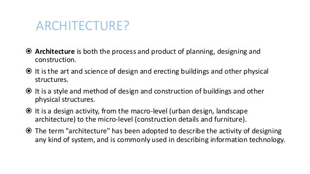Brief Introduction to Architecture