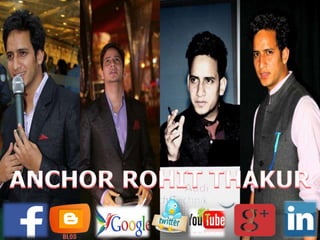 Anchor Comedian Character Artist Rohit Thakur | PPT