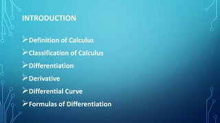 A presentation on differencial calculus | PPTX