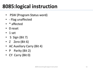 8085:branching and logical instruction | PPTX