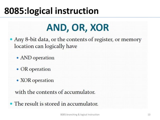 8085:branching and logical instruction | PPTX