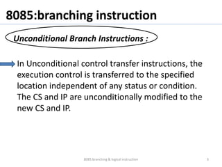 8085:branching and logical instruction | PPTX
