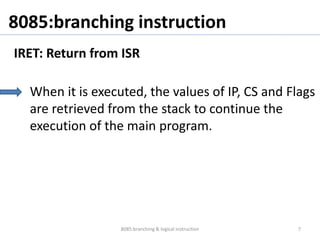 8085:branching and logical instruction | PPT
