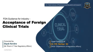 Acceptance of foreign clinical trials.pptx