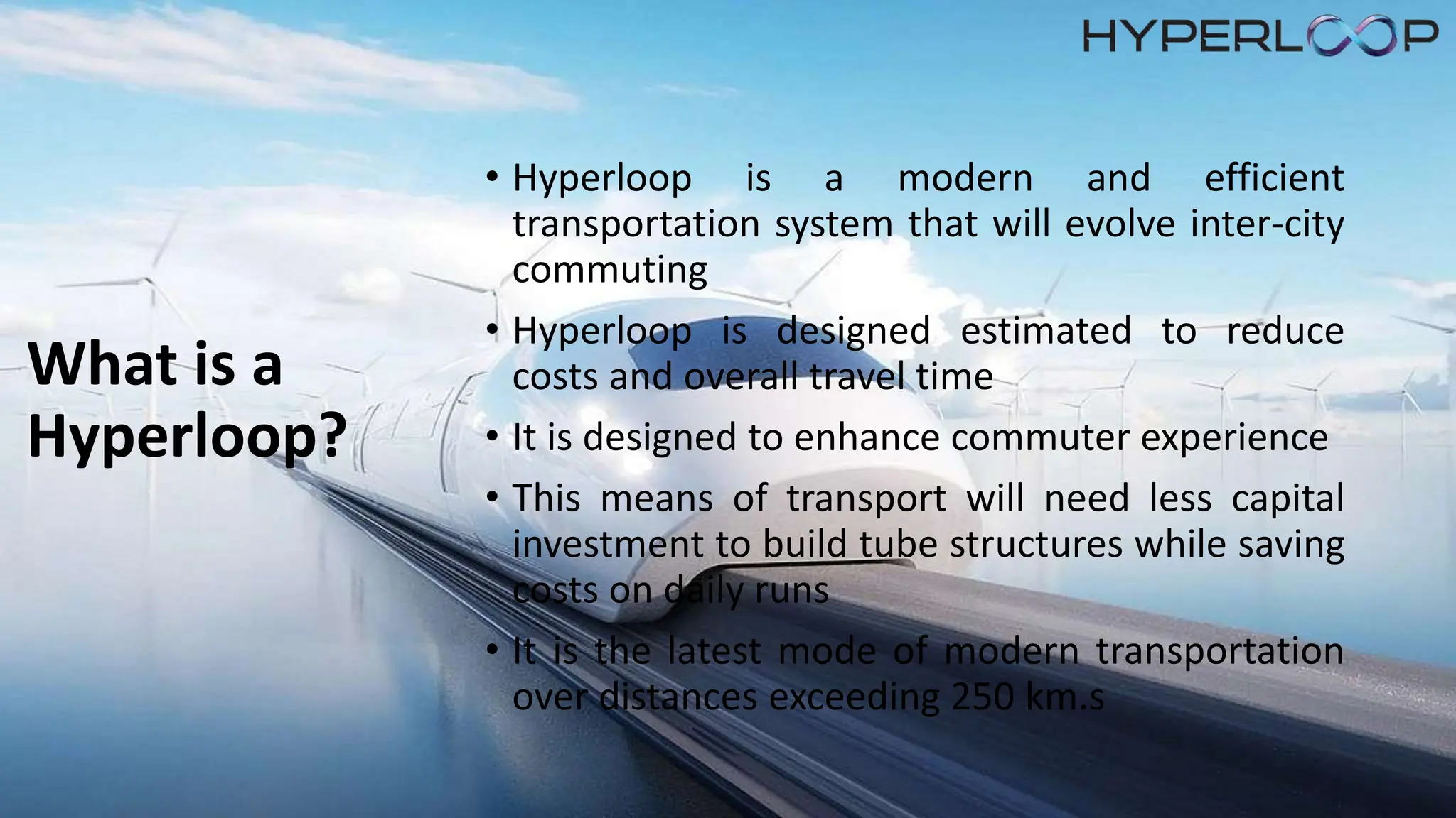 All you need to know about the Hyperloop | PPT