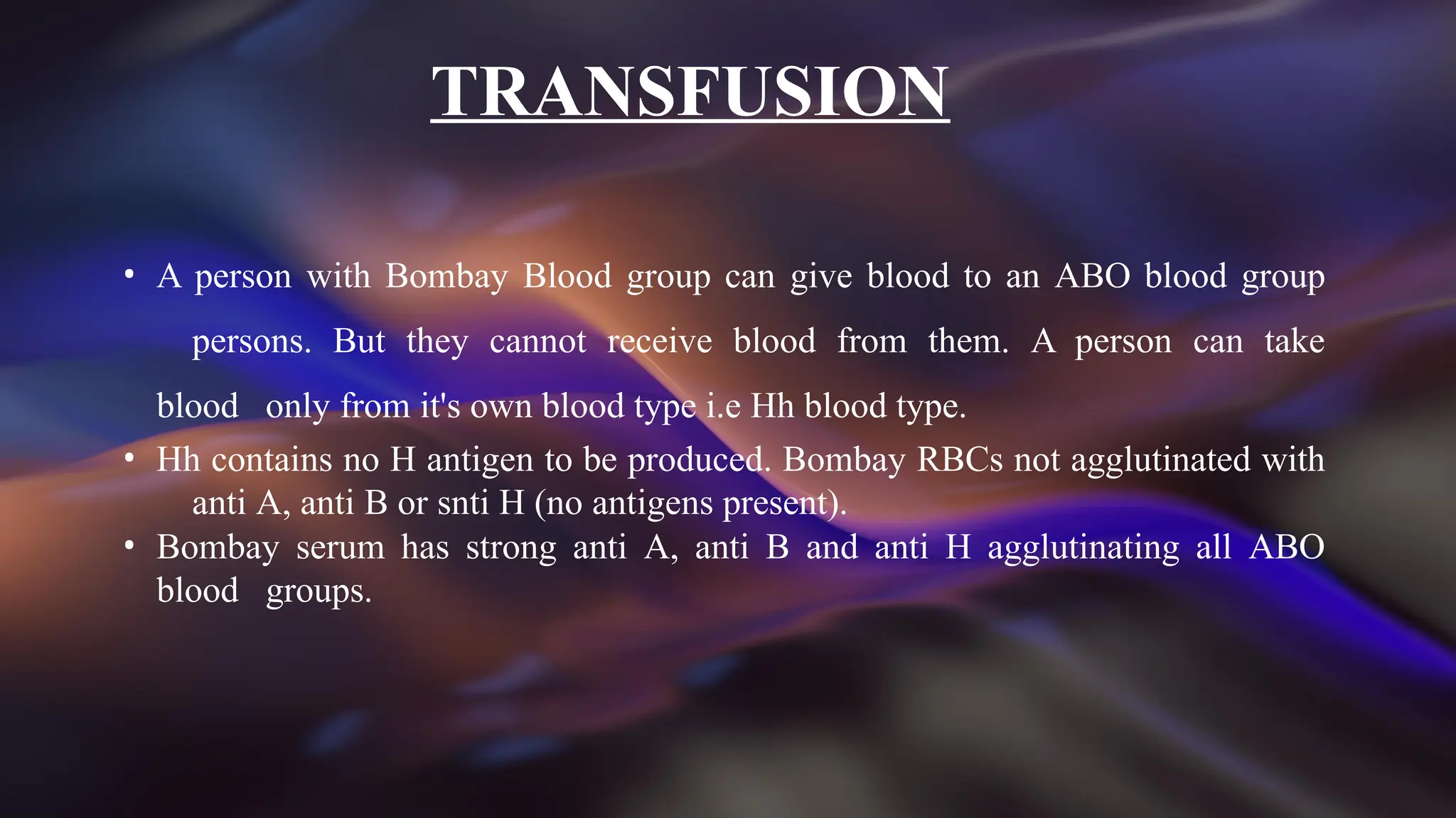 Bombay blood group and its all related info.ppt