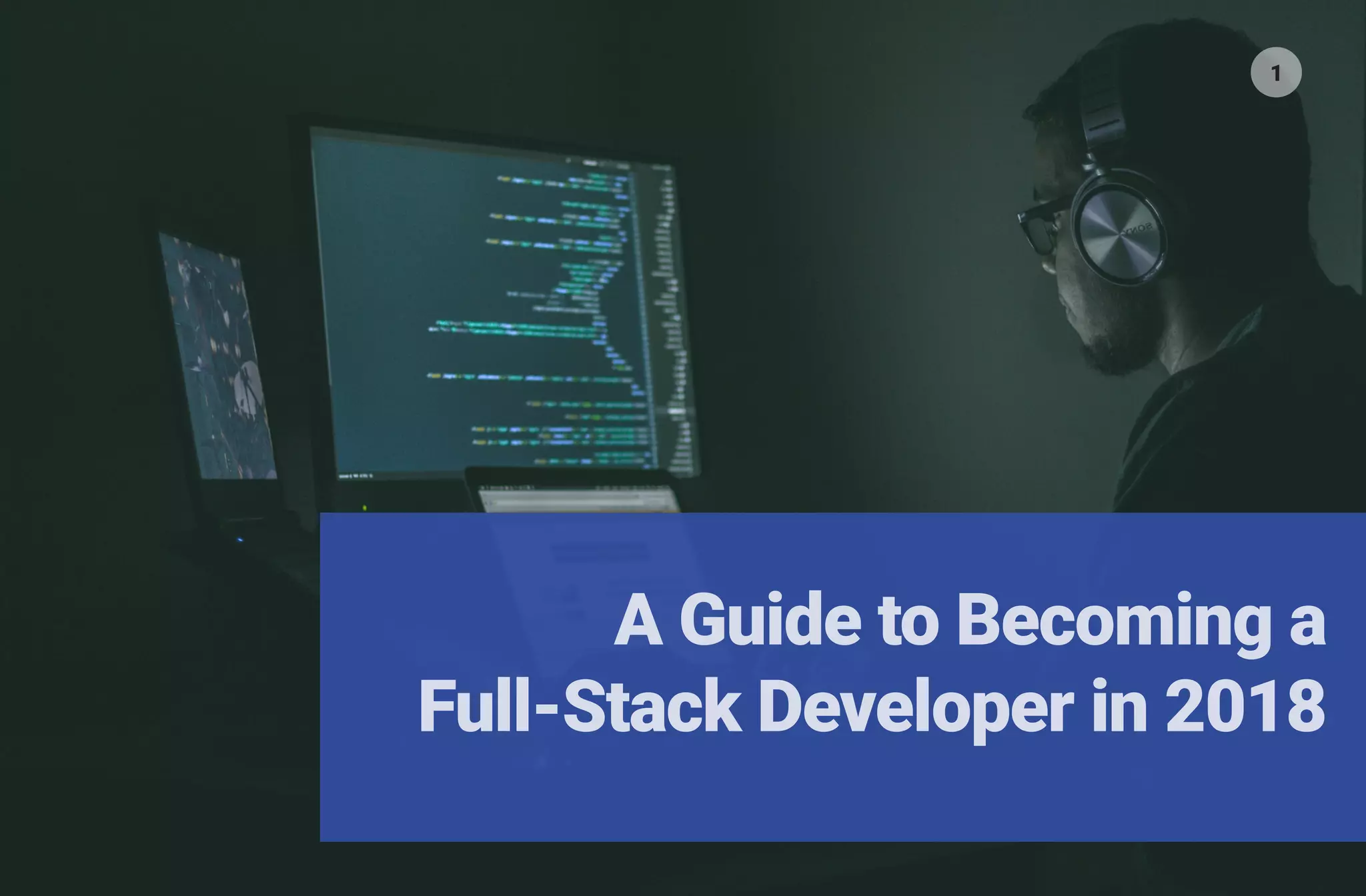 The Guide to becoming a full stack developer in 2018 | PPT