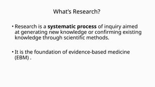 Presentation # 1 - Introduction to EBM. Research Porcess and Questions ...