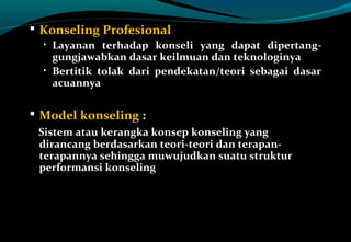 Presentation1 modelkonseling | PPT