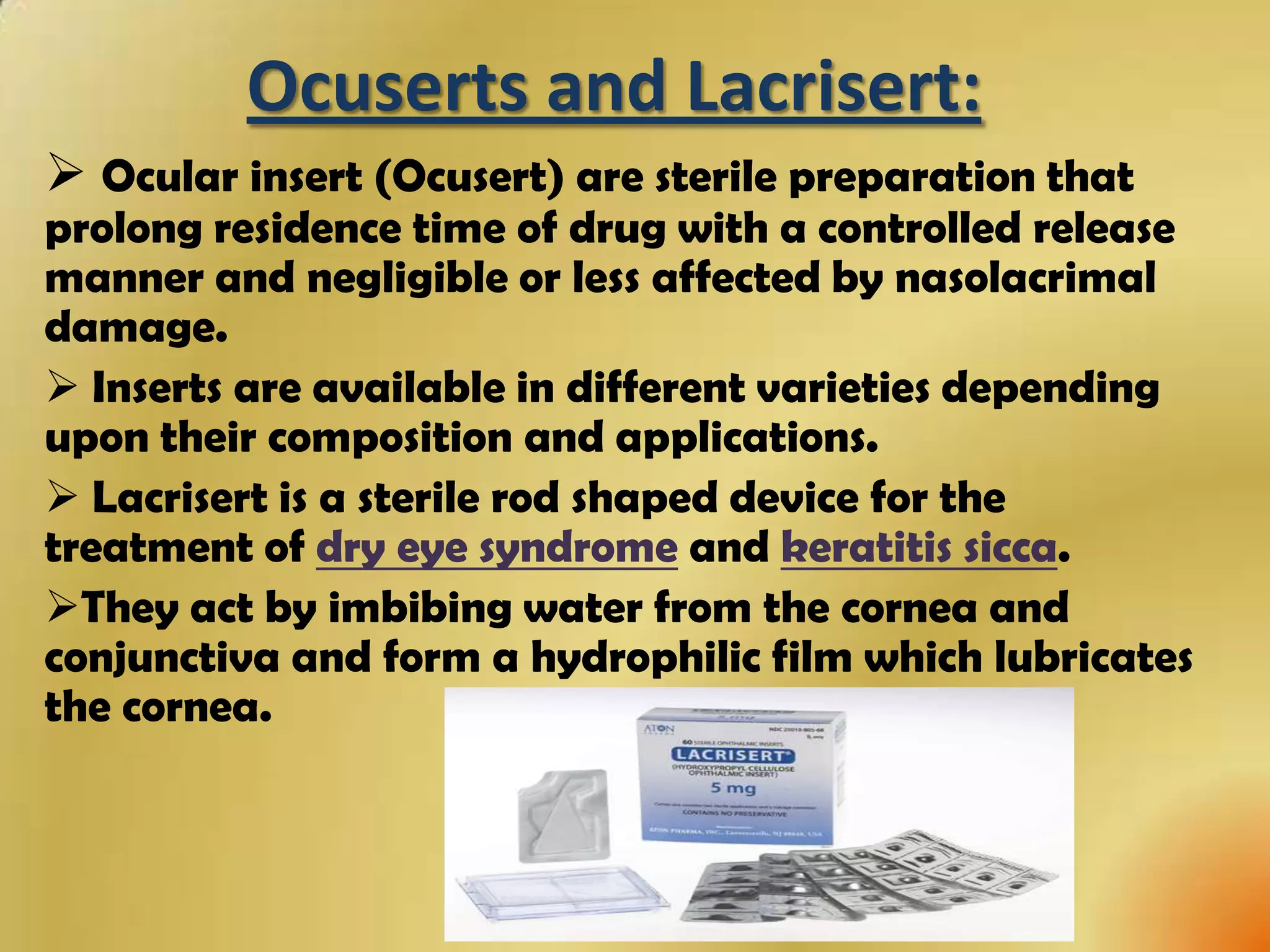 ocular drug delivery systems | PPTX