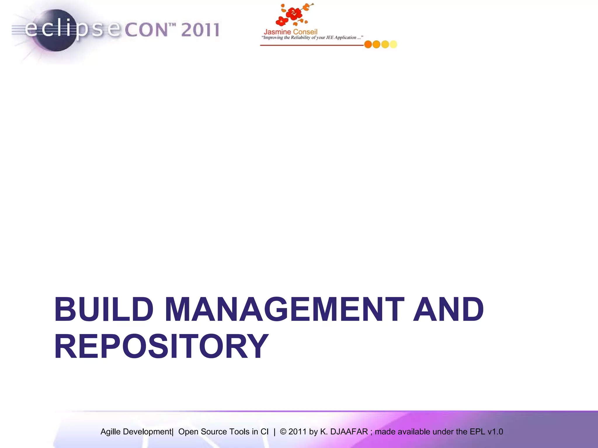 Presentation 1 Open Source Tools In Continuous Integration Environment
