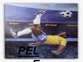 pele-the god of football | PPTX