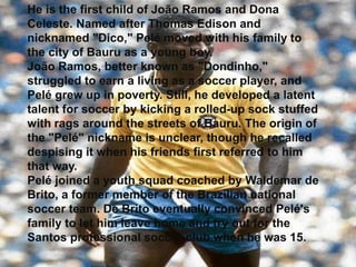 pele-the god of football | PPTX