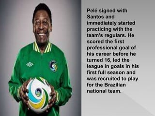 pele-the god of football | PPTX
