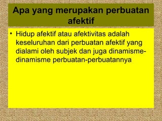 Presentation1.ppt.filsafat.afektivitas | PPT