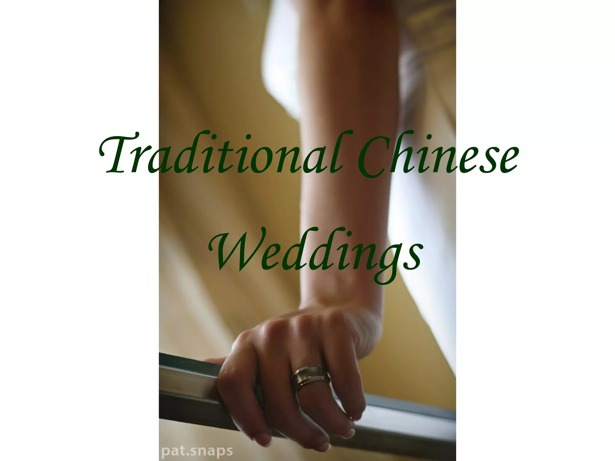 Emily: Traditional Chinese Weddings | PPT