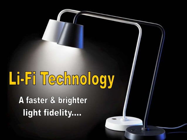 Li-Fi Technology Walkthrough: Origin, Implementation, Economic Value ...