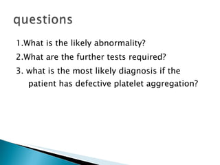 CME: Bleeding Disorders - Case Scenarios | PPT