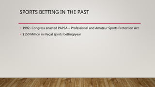 Presentation1 sports betting | PPTX