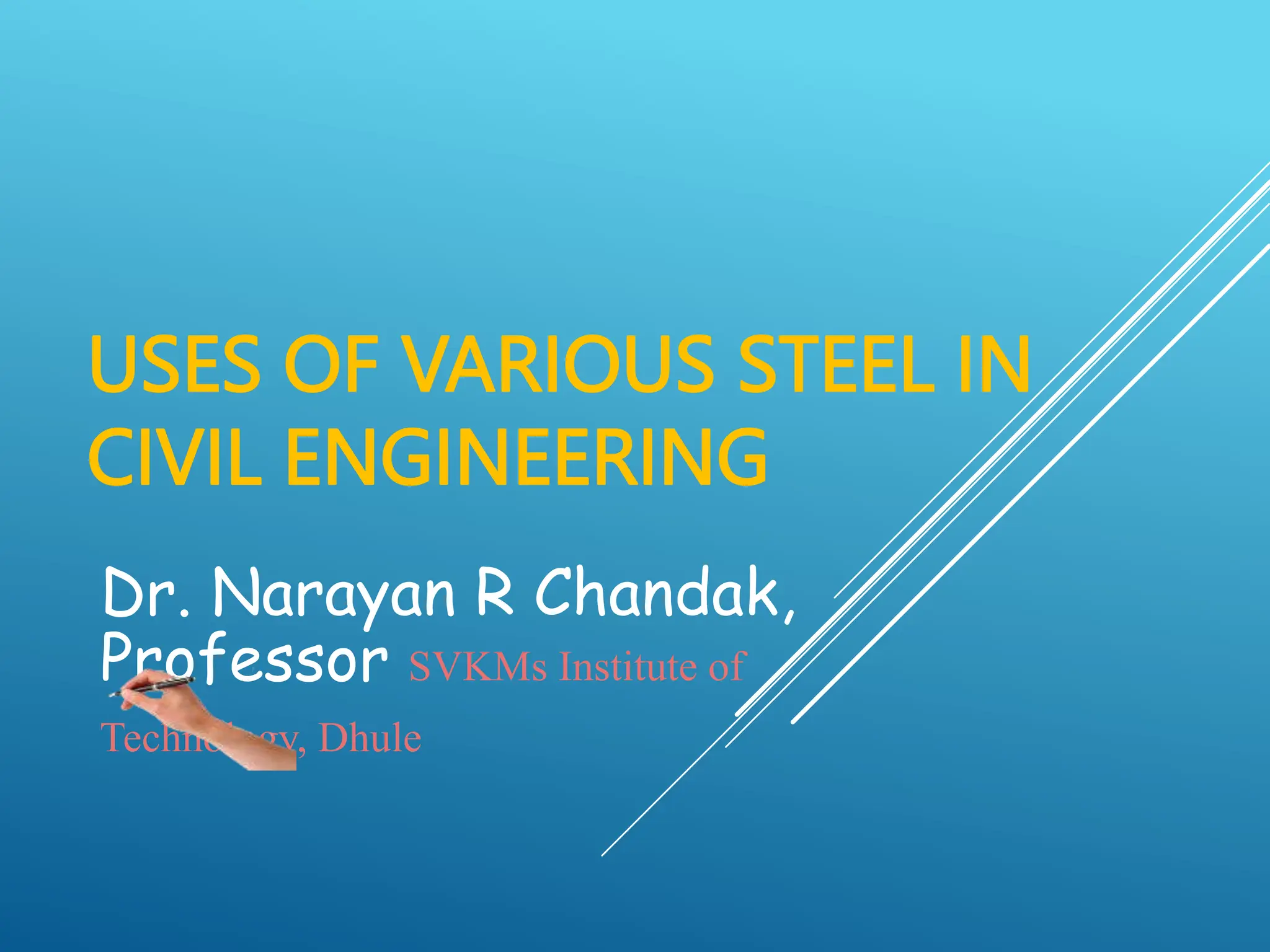 Presentation 1 - Uses of various steel in Construction.pptx