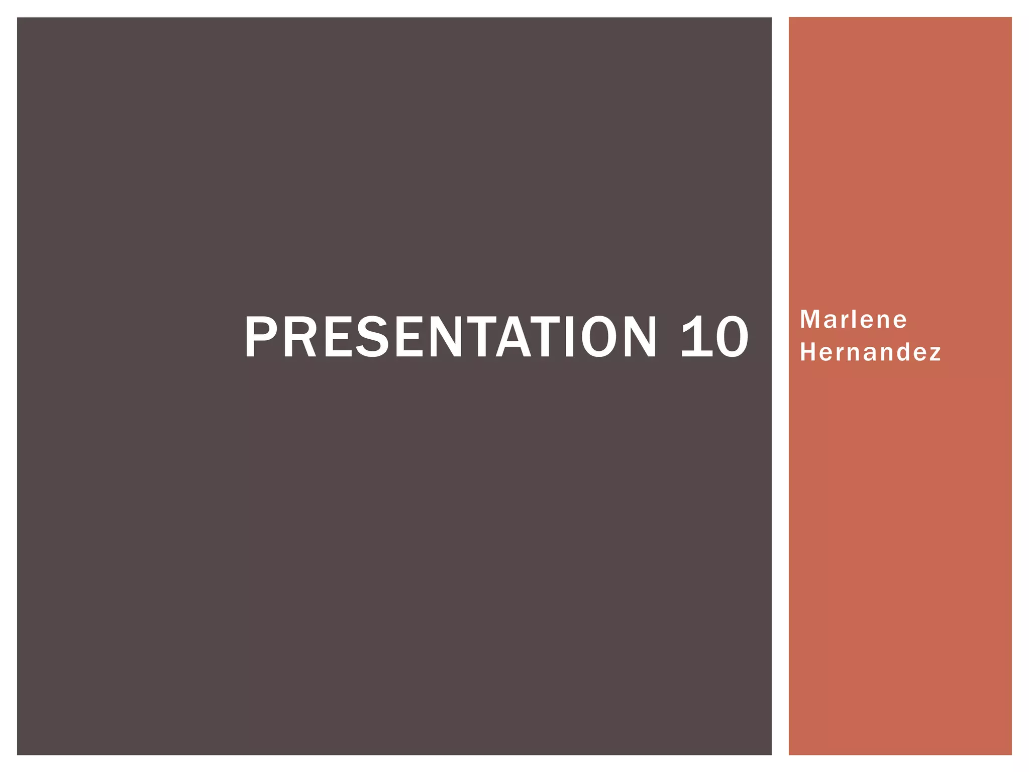 Presentation 10 | PPT
