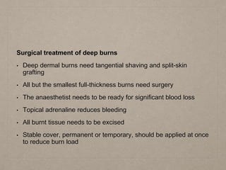 Deep Burn Treatment