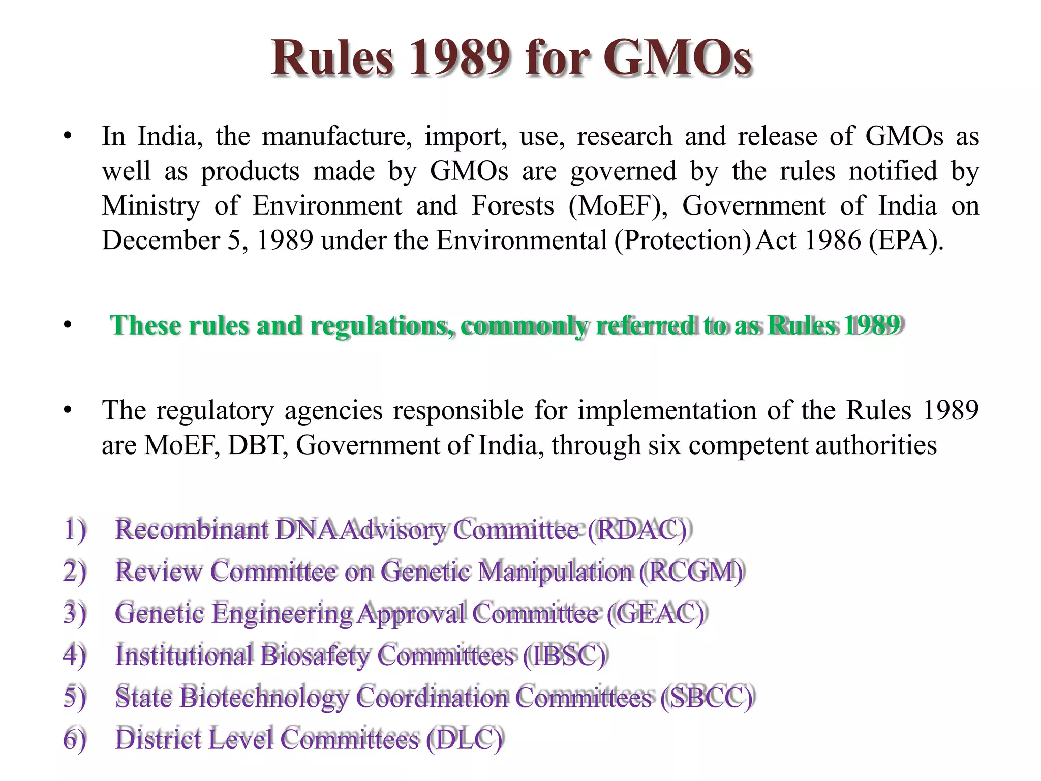 International and National guidelines regarding use of genetically ...