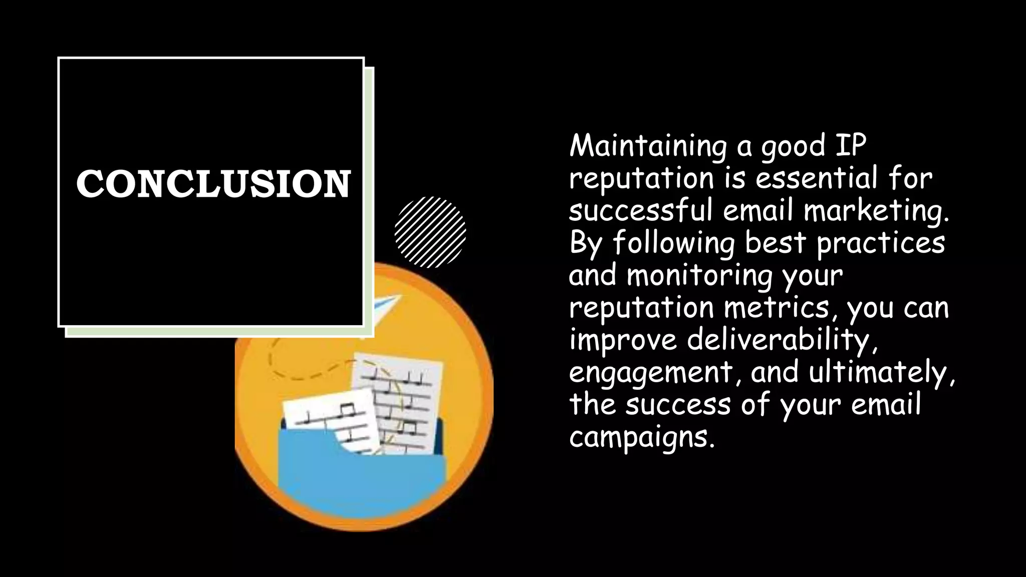 Maintaining Good IP Reputation | PPTX