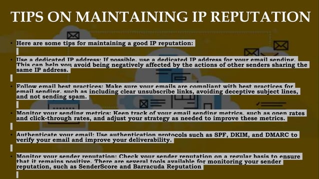 Maintaining Good IP Reputation | PPT