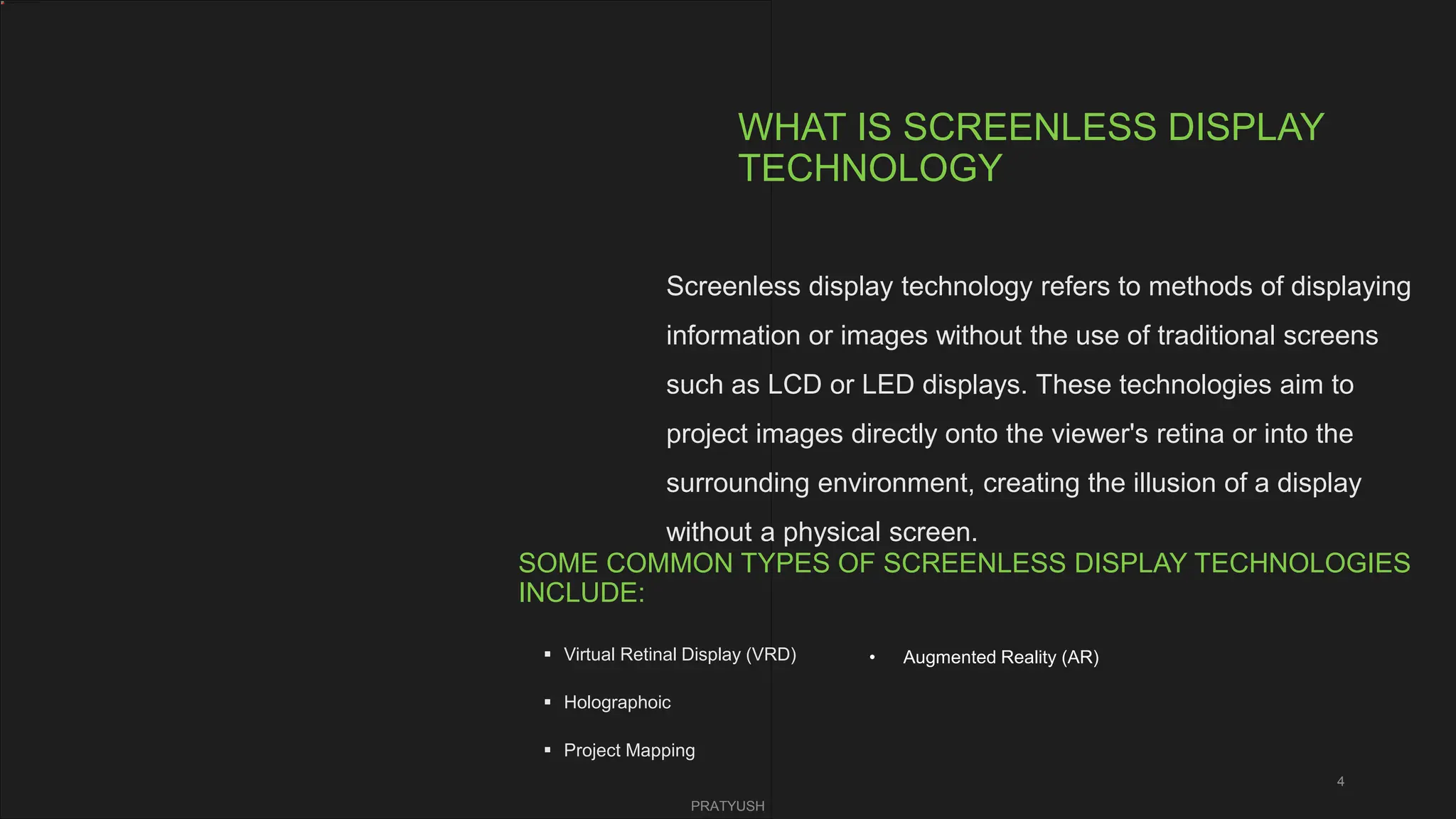 SCREENLESS DISPLAY TECHNOLOGY PPT PREPAIR BY PRATYUSH MALIK.pptx
