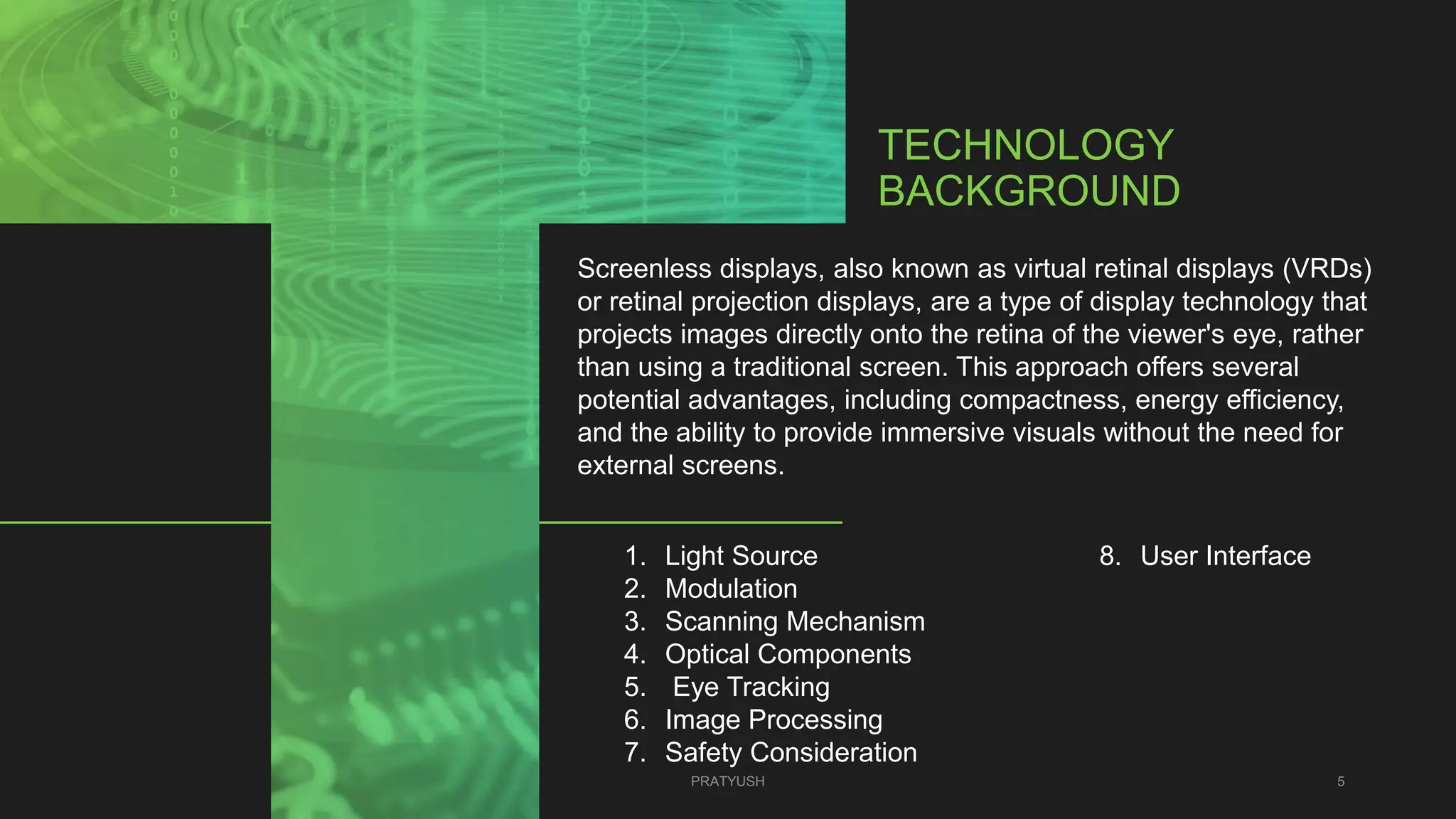 SCREENLESS DISPLAY TECHNOLOGY PPT PREPAIR BY PRATYUSH MALIK.pptx
