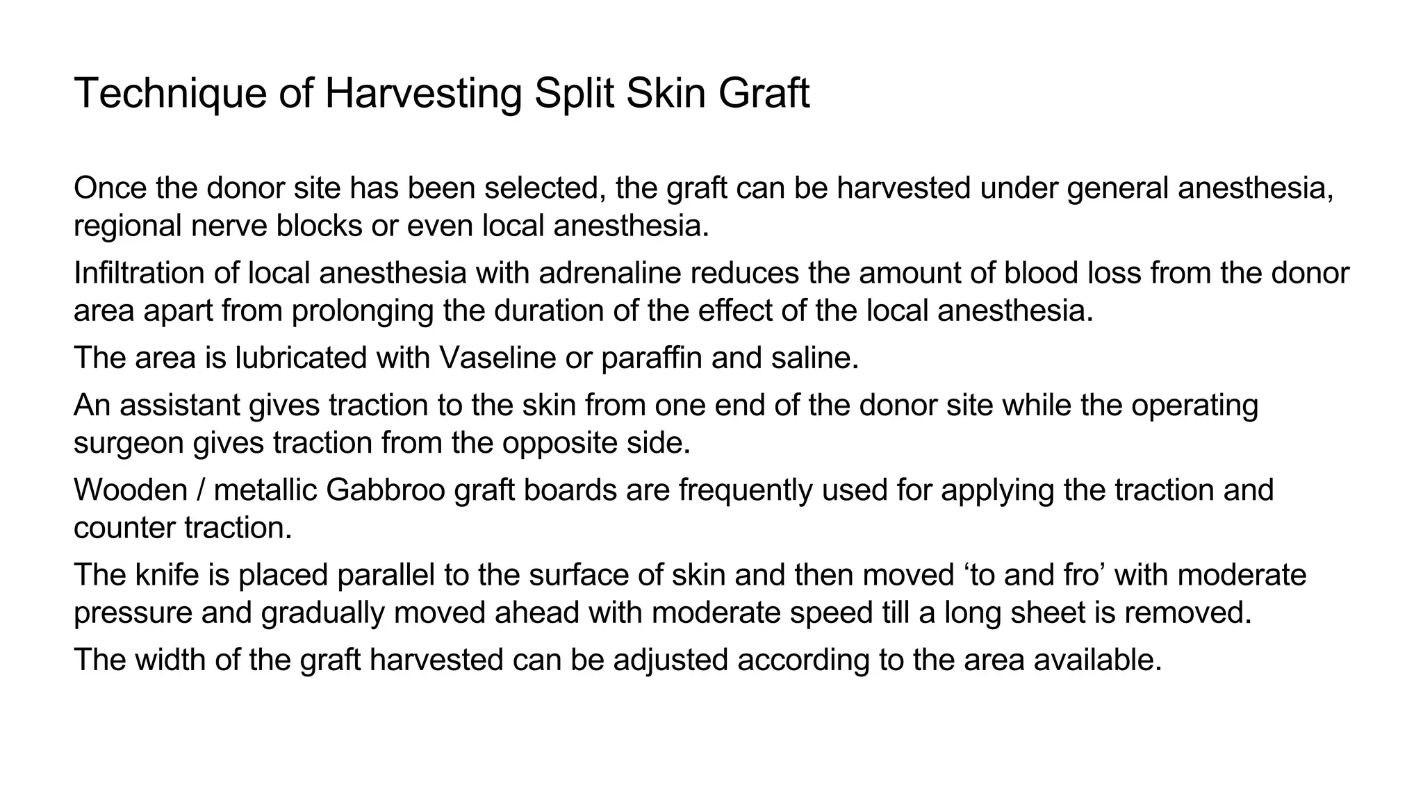 Split thickness skin grafting presentation.pptx