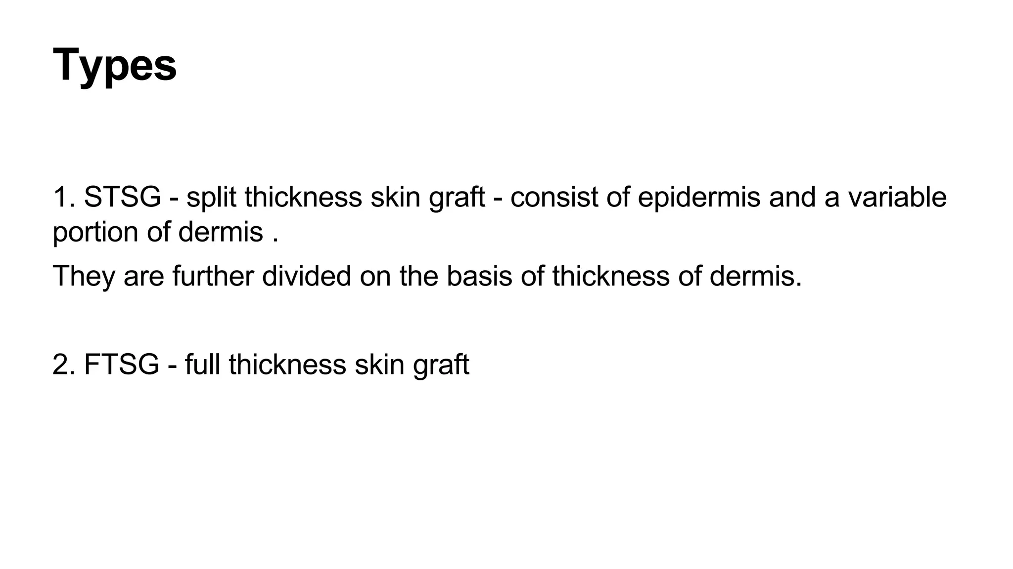 Split thickness skin grafting presentation.pptx