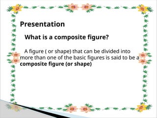 Presentation: Area of composite figure pptx | PPTX