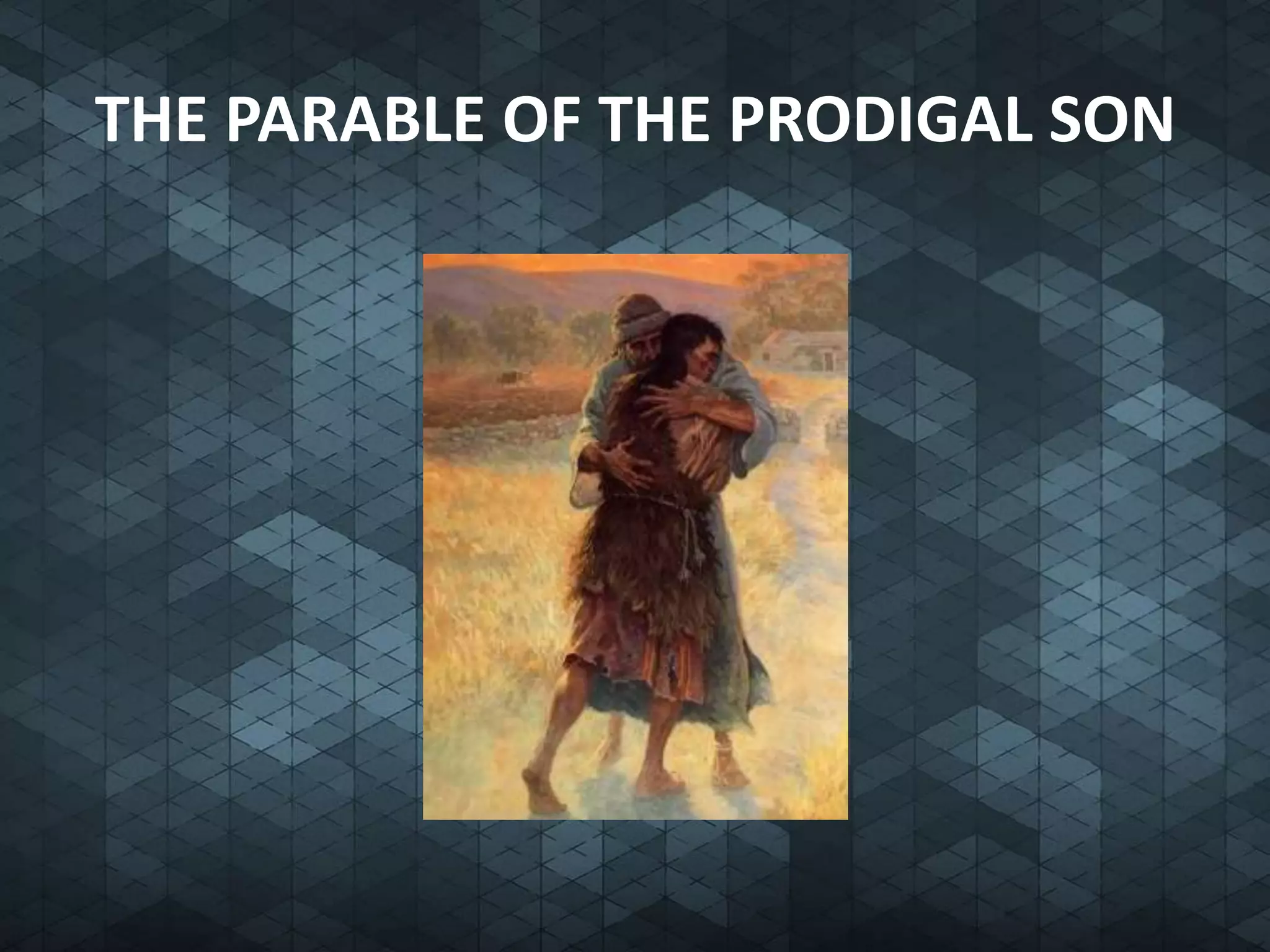 The Parable of Prodigal Son | PPTX