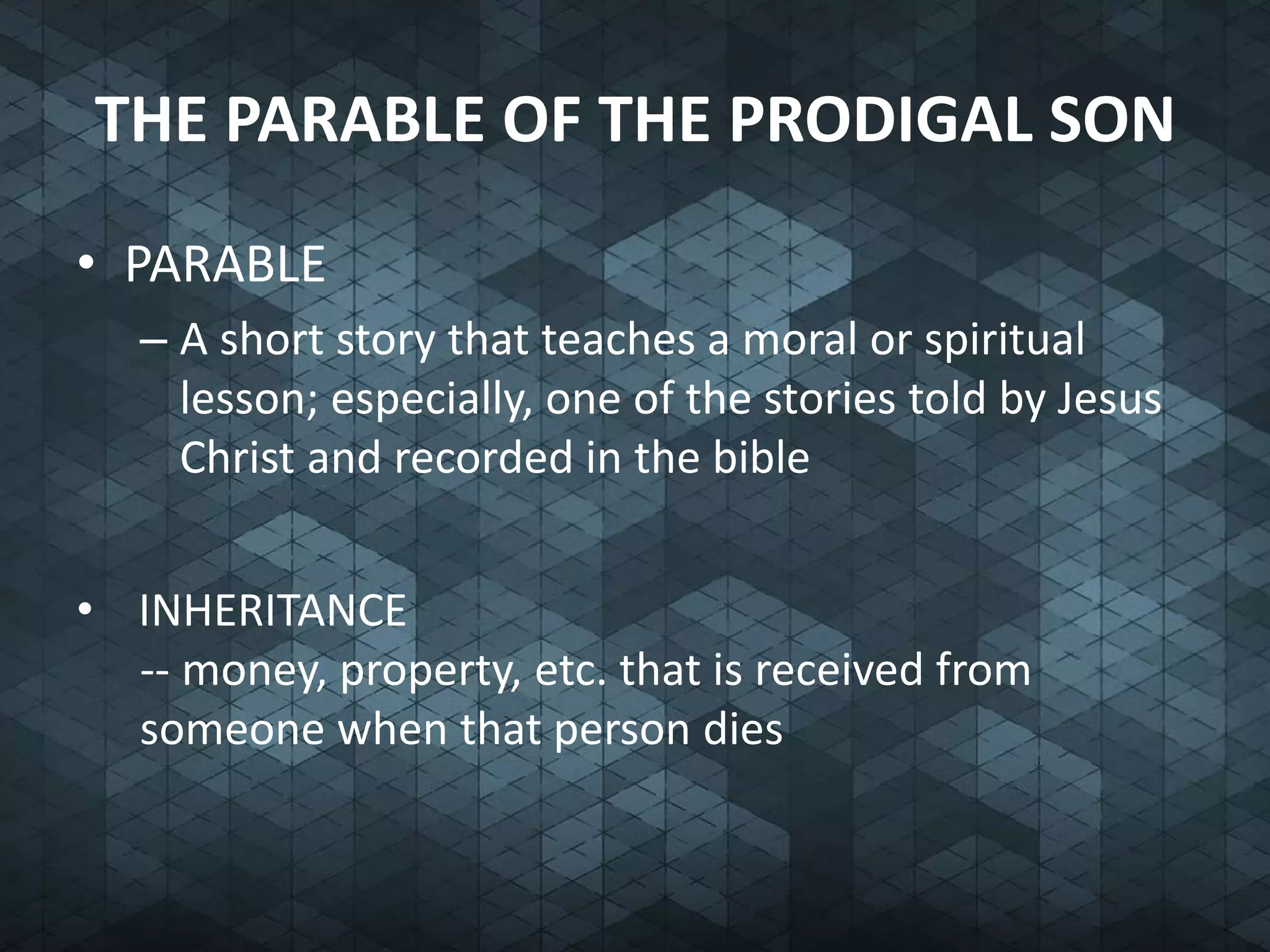The Parable of Prodigal Son | PPTX