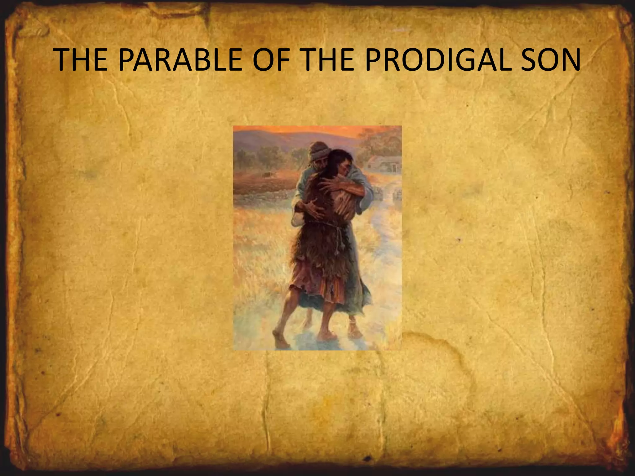 The Parable of Prodigal Son | PPTX