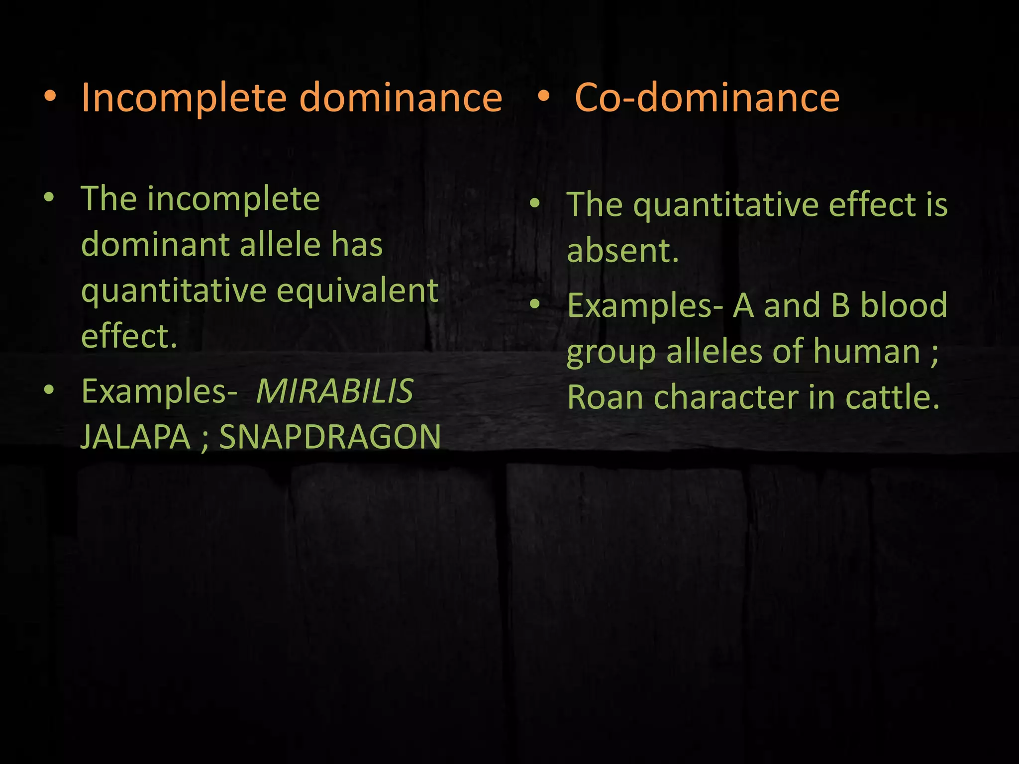 INCOMPLETE DOMINANCE VS CO-DOMINANCE | PPTX