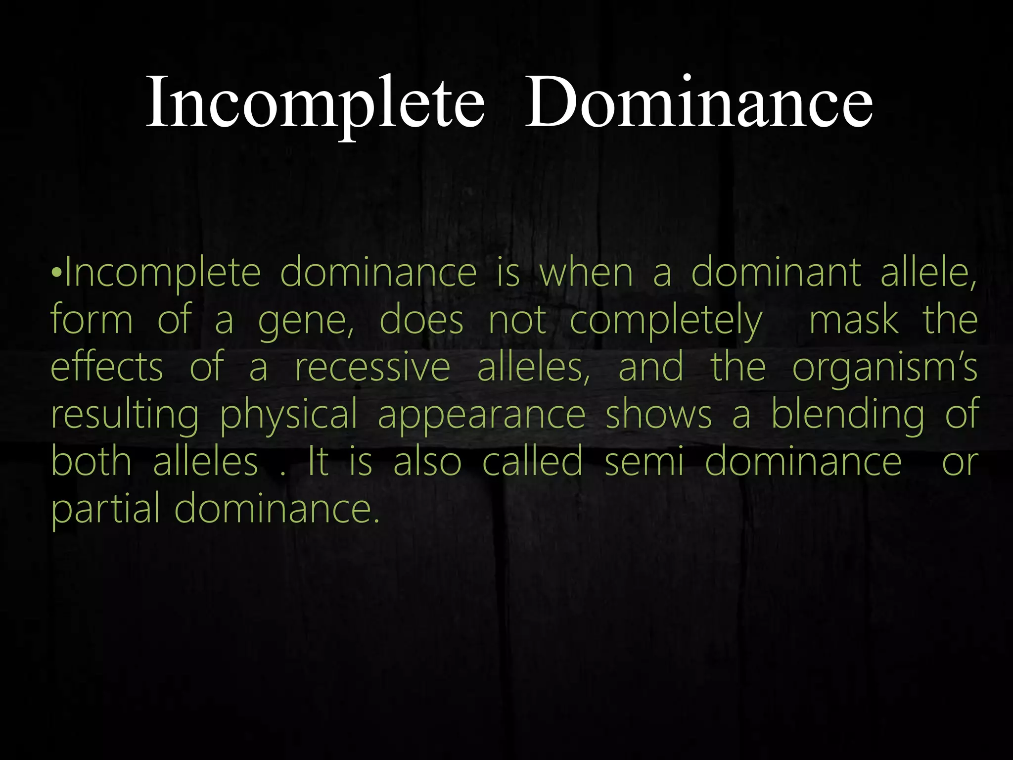 INCOMPLETE DOMINANCE VS CO-DOMINANCE | PPTX
