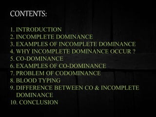 INCOMPLETE DOMINANCE VS CO-DOMINANCE | PPTX