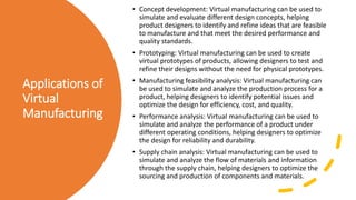 Virtual manufacturing | PPTX