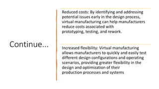 Virtual manufacturing | PPTX