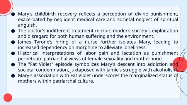 Presentation_108 sem_2 _Mary Tyrone_ A Symbol of Addiction_.pptx