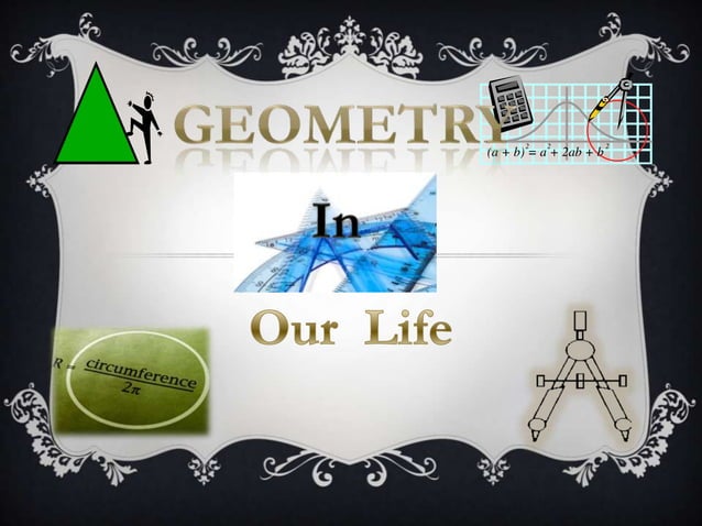 PPT on Geometry in our Daily life ..... | PPTX