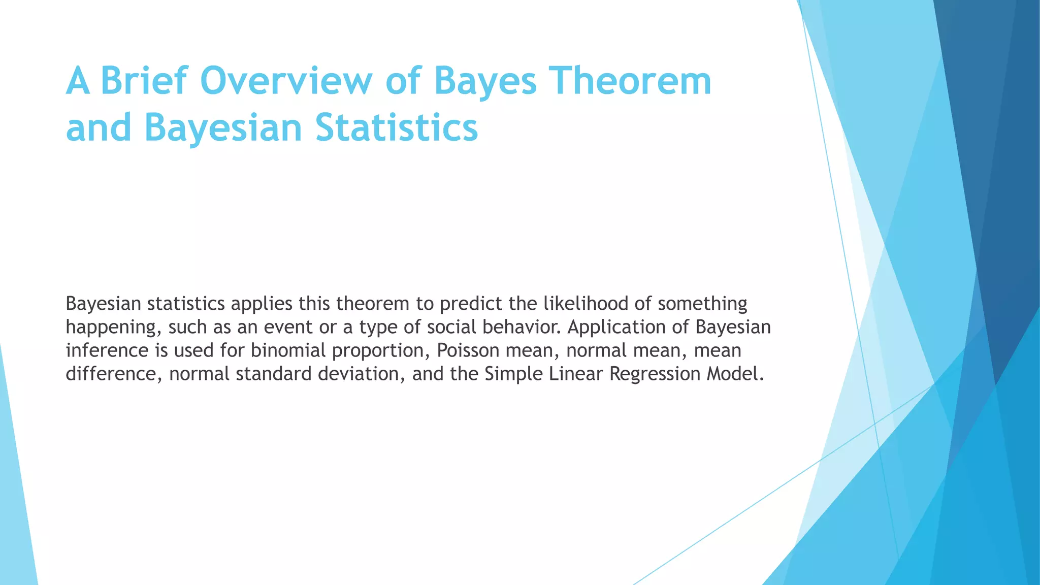 A Brief Overview of Bayes Theorem and Bayesian Statistics | PPTX