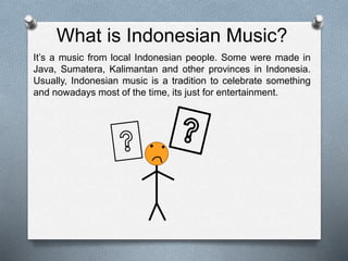Indonesian music | PPTX