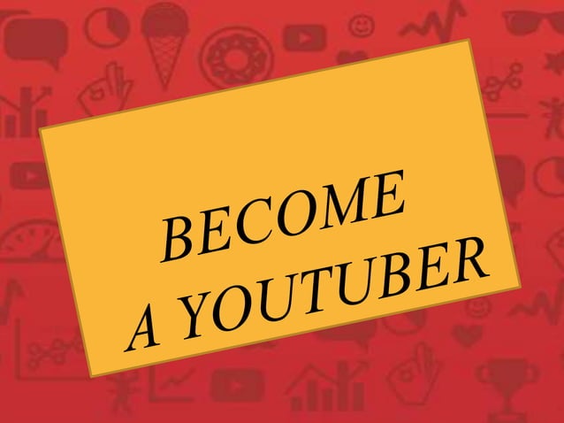 Become a Youtuber-Event Plan | PPT