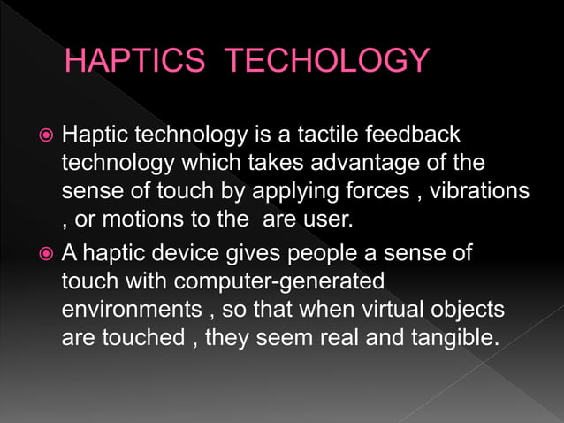 HAPTIC TECHNOLOGY | PPT