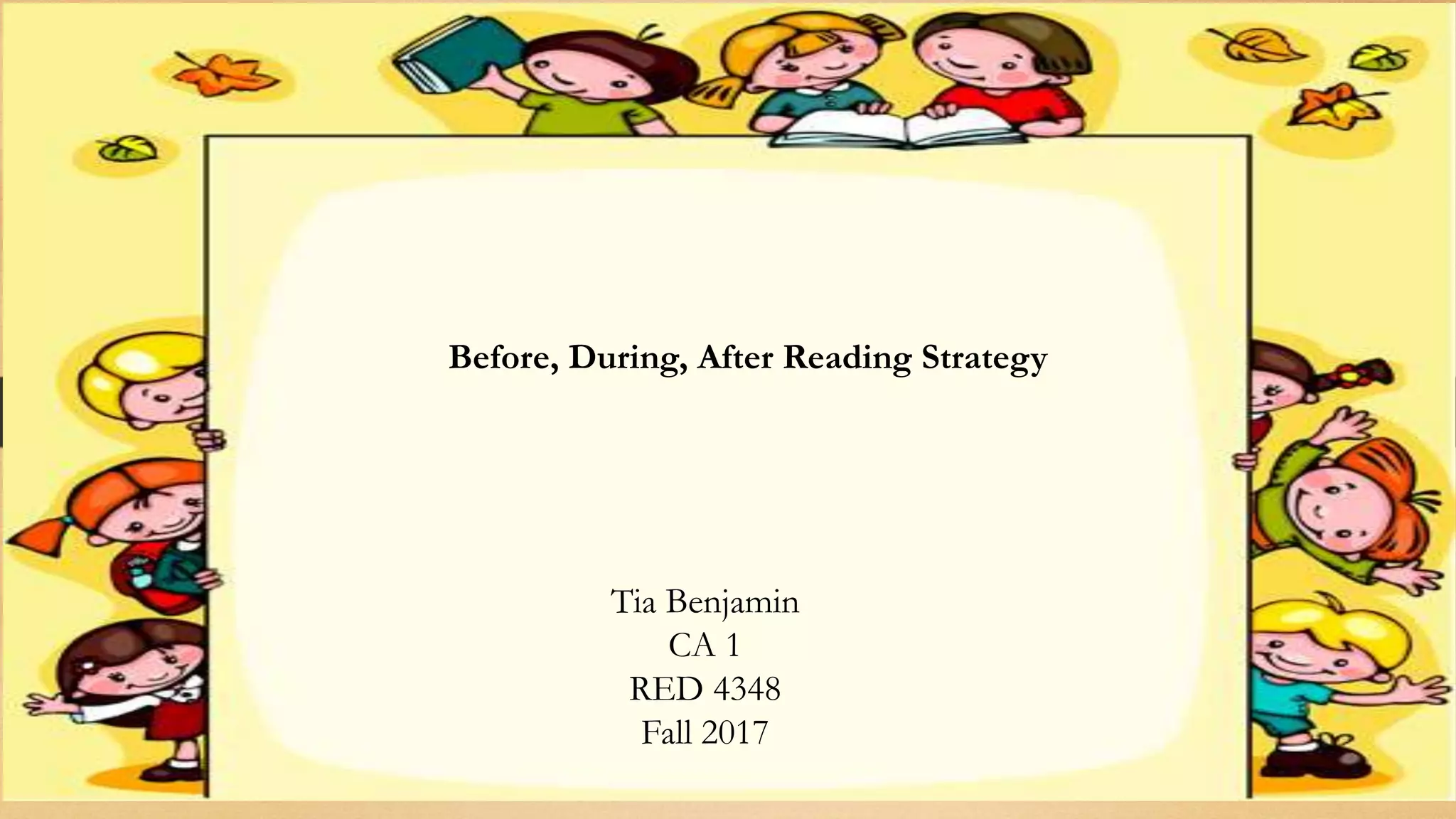 Before, During, After Reading Strategies | PPTX