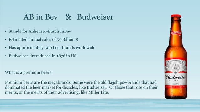 Budweiser Marketing strategy | PPTX | Alcoholic Beverages | Food & Drink